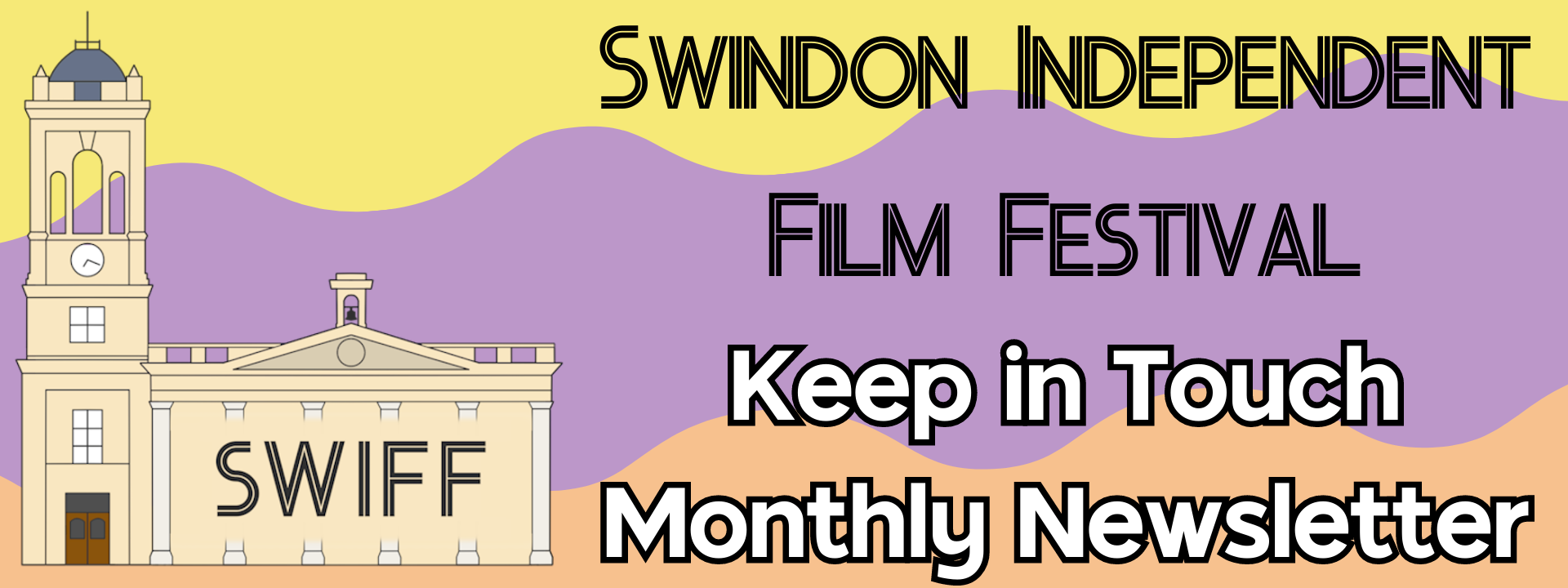 Stay in touch! – Swindon Film Festival